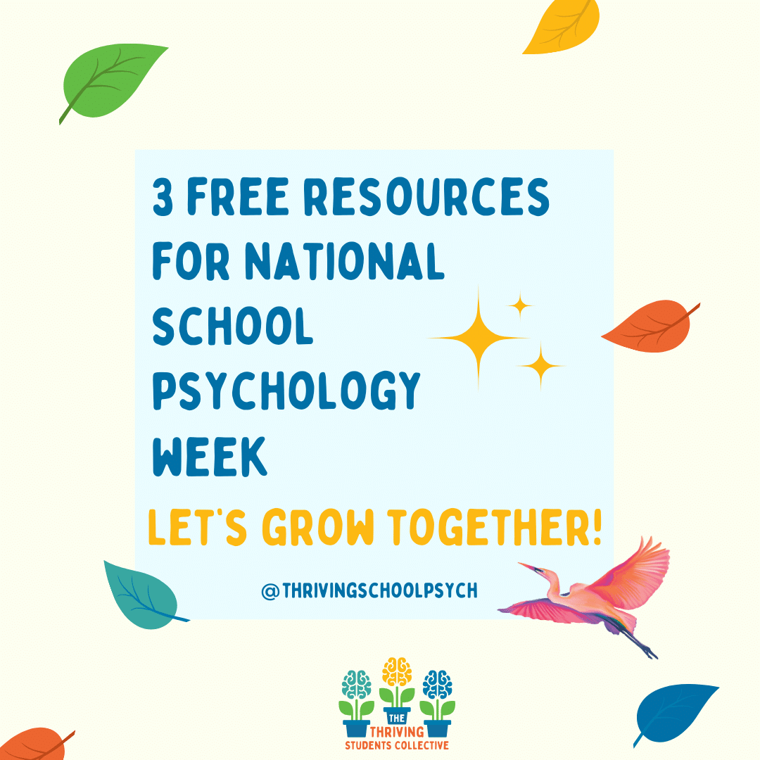 3 Free Resources for National School Psychology Week! - Thriving ...